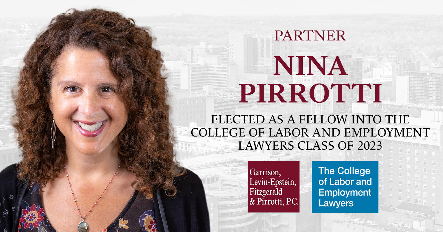 Nina Pirrotti Elected a Fellow of College of Labor and Employment Lawyers
